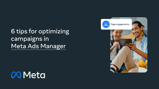 6 tips on how to optimize campaigns in Meta Ads Manager : Learn new ...