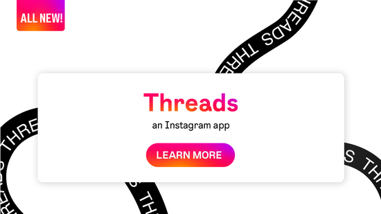 Threads : Born on Instagram