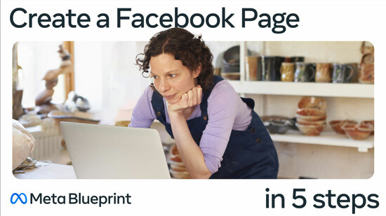 How to create a Facebook Page : Learn new skills to build your brand or ...