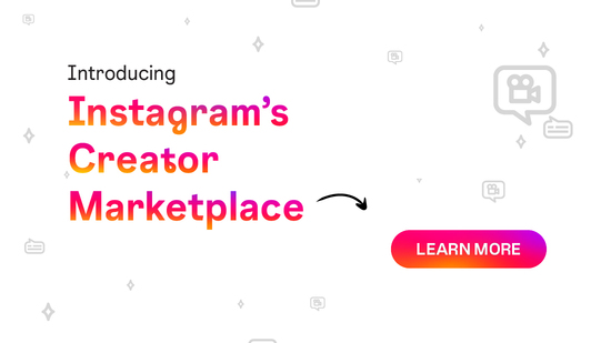 Instagram Creator Marketplace : Born on Instagram